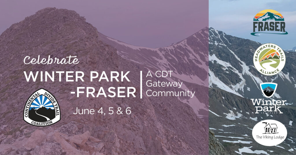 CDT Gateway Community Celebration | Winter Park-Fraser, CO ...